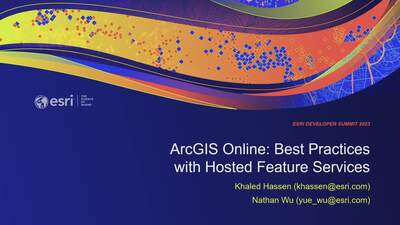 ArcGIS Online: Best Practices with Hosted Feature Services - Esri ...