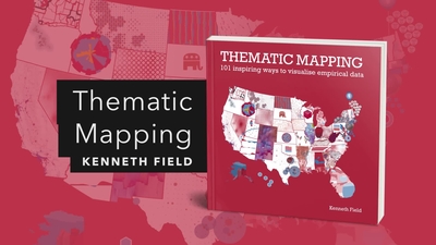 Thematic Mapping: 101 Inspiring Ways to Visualize Empirical Data ...