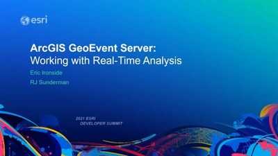 ArcGIS GeoEvent Server: Working with Real-Time Analysis - Esri Videos ...