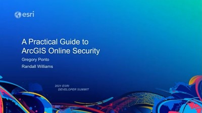 A Practical Guide to ArcGIS Online Security - Esri Videos: GIS, Events ...