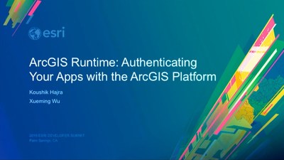 ArcGIS Runtime: Authenticating Your Apps with the ArcGIS Platform ...