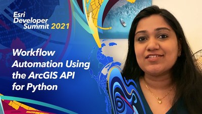 Workflow Automation Using the ArcGIS API for Python - Esri Videos: GIS ...