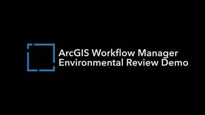 Environmental Review Workflow Demo - Esri Videos: GIS, Events, ArcGIS ...
