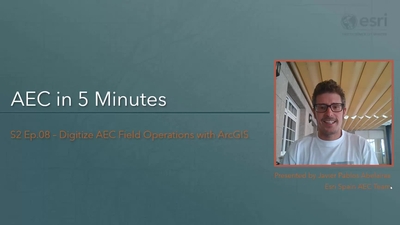 GIS for AEC in 5 min S2E8 - Digitize AEC Field Operations with ArcGIS ...