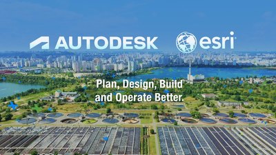 Autodesk & Esri - Plan, Design, Build and Operate Better, Together ...
