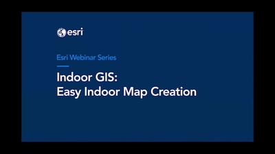 Indoor GIS: Easy Indoor Map Creation - Esri Videos: GIS, Events, ArcGIS ...