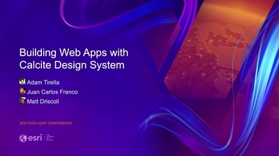 Building Web Apps with Calcite Design System - Esri Videos: GIS, Events ...
