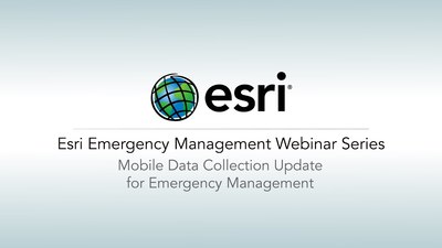 Mobile Data Collection Update for Emergency Management - Esri Videos ...