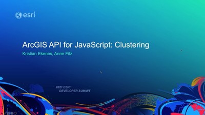 Clustering - ArcGIS API for JavaScript - Esri Videos: GIS, Events ...