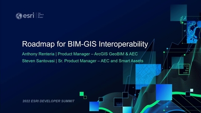 Roadmap for BIM-GIS Interoperability - Esri Videos: GIS, Events, ArcGIS ...