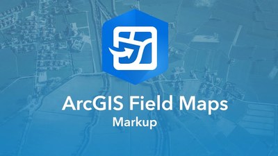 Markup in Field Maps | Overview - Esri Videos: GIS, Events, ArcGIS ...