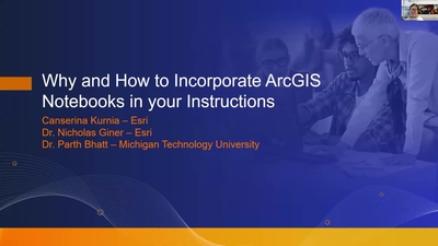 Why and How to Incorporate ArcGIS Notebooks in Your Instruction ...