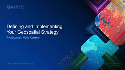 Defining and Implementing Your Geospatial Strategy - Esri Videos: GIS ...