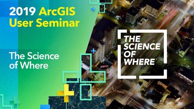 The Science of Where: 2019 ArcGIS User Seminar - Esri Videos: GIS ...