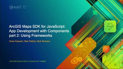 App Development with Components Part 2: Using Frameworks - Esri Videos ...