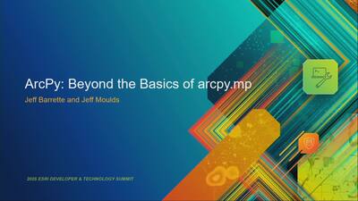 ArcPy: Beyond the Basics of arcpy.mp - Esri Videos: GIS, Events, ArcGIS ...