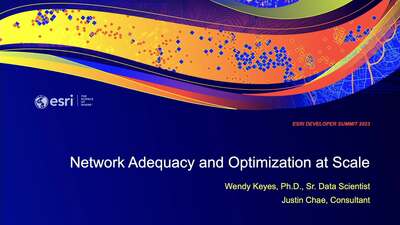 Network Adequacy and Optimization at Scale - Esri Videos: GIS, Events ...