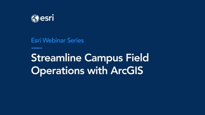 Streamline Campus Field Operations with GIS - Esri Videos: GIS, Events ...