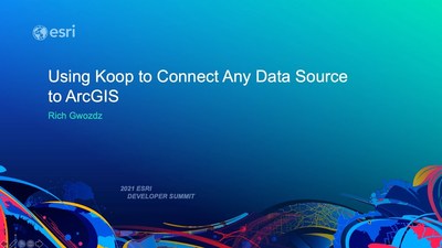 Use Koop to Connect Any Data Source to ArcGIS - Esri Videos: GIS ...