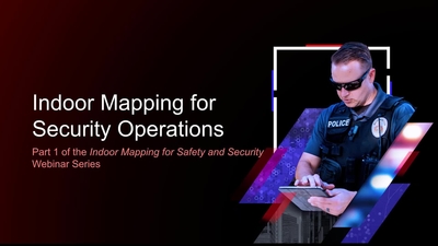 Indoor Mapping for Security Operations - Esri Videos: GIS, Events ...