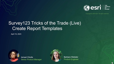 ArcGIS Survey123 Tricks of the Trade: Create Report Templates - Esri ...