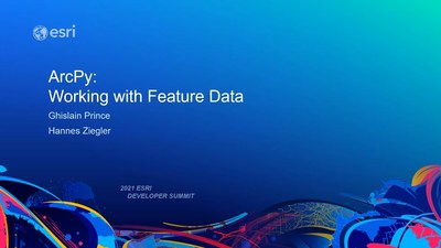 ArcPy: Working with Feature Data - Esri Videos: GIS, Events, ArcGIS ...