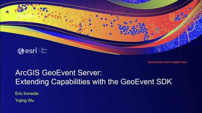 ArcGIS GeoEvent Server: Extending Capabilities with the SDK - Esri ...