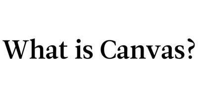 What is Canvas - OSU MediaSpace