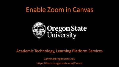 Instructor: Enable Zoom in Canvas - OSU MediaSpace