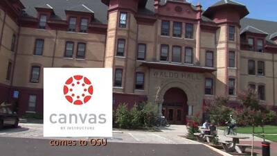Canvas Comes to Oregon State University - OSU MediaSpace