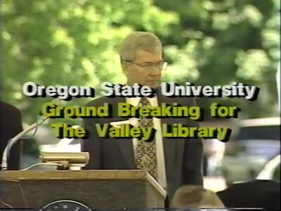 Valley Library groundbreaking ceremony, May 24, 1996 - OSU MediaSpace