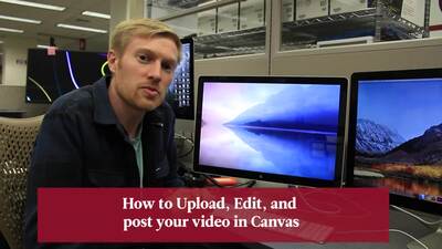 Uploading, posting, and editing video in Canvas - OSU MediaSpace