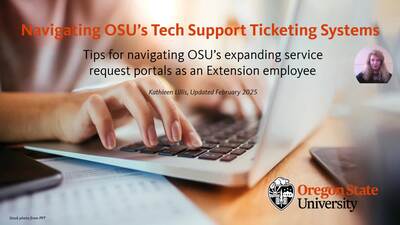 OSU Extension Technical Support: Submitting Service Requests 2025 - OSU ...