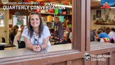 Extension and Engagement Quarterly Conversation August 18, 2023 - OSU ...