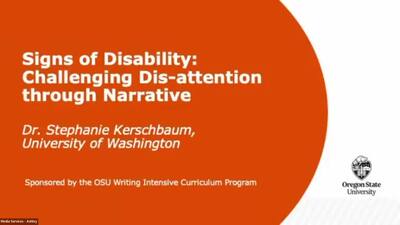 Signs of Disability: Challenging Dis-attention through Narrative - OSU ...
