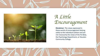 A Little Encouragement from HCC Psi Beta and the HCC Psychology ...