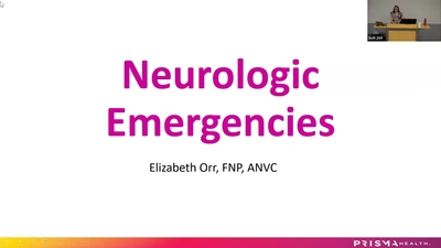 Neurologic Emergencies - Elizabeth Orr, NP - Clemson University
