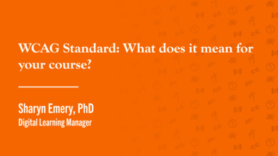 WCAG Standard: What does it mean for your course? (Canvas Accessibility ...