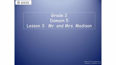 Lesson 3 Read Aloud Video: Mr. And Mrs. Madison - Oneida Herkimer ...