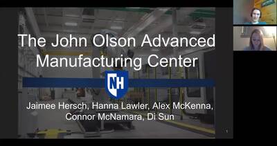 The John Olson Advanced Manufacturing Center - UNH Media