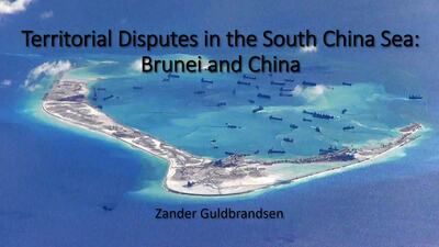 Territorial Disputes in the South China Sea: Brunei and China - UNH Media