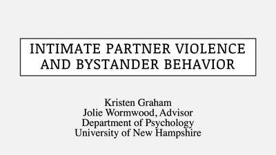 Intimate Partner Violence and Bystander Behavior - UNH Media