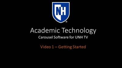 Carousel Training Video 1 - Getting Started - UNH Media