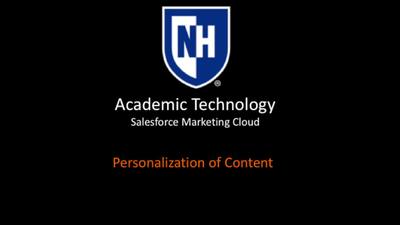 SFMC - Personalization of Content - UNH Media