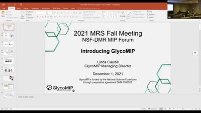 GlycoMIP INTRO 2021 MRS conference MIP Forum (AM session) - Video on Demand