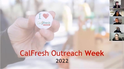 CalFresh Outreach Week 2022 Workshop - CSU Chico Media
