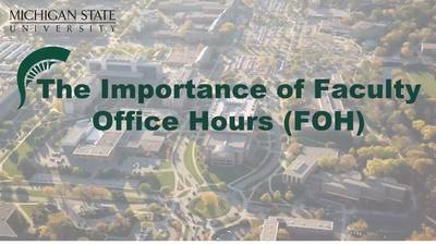 Importance of Faculty Office Hours - MSU MediaSpace