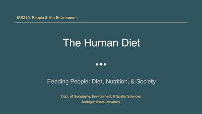 ISS310: The Human Diet - MSU MediaSpace