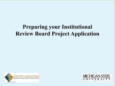 Preparing an IRB Project Application - MSU MediaSpace