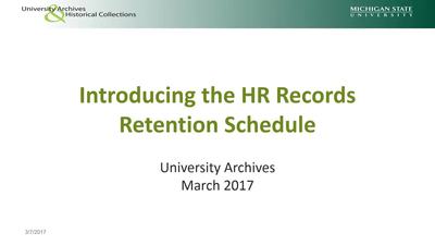 Introducing the HR Retention Schedule - MSU MediaSpace